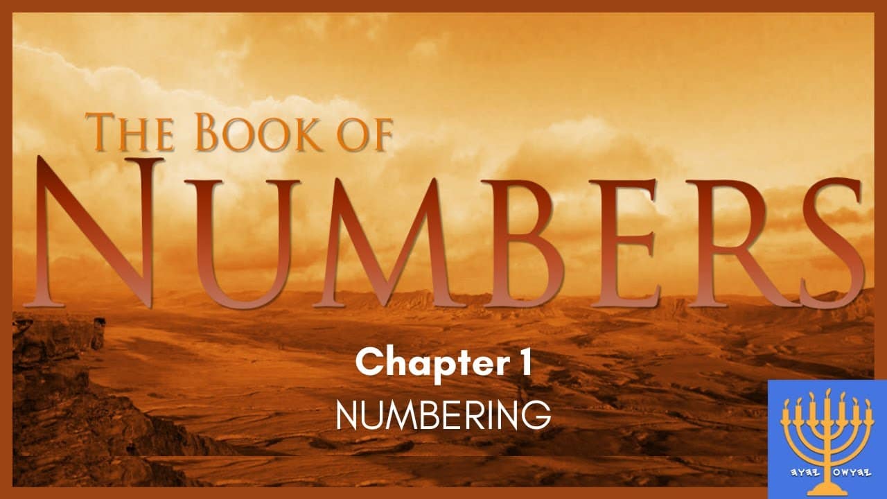 Numbers Chapter 1: The Numbering - Assembly of Yahuah