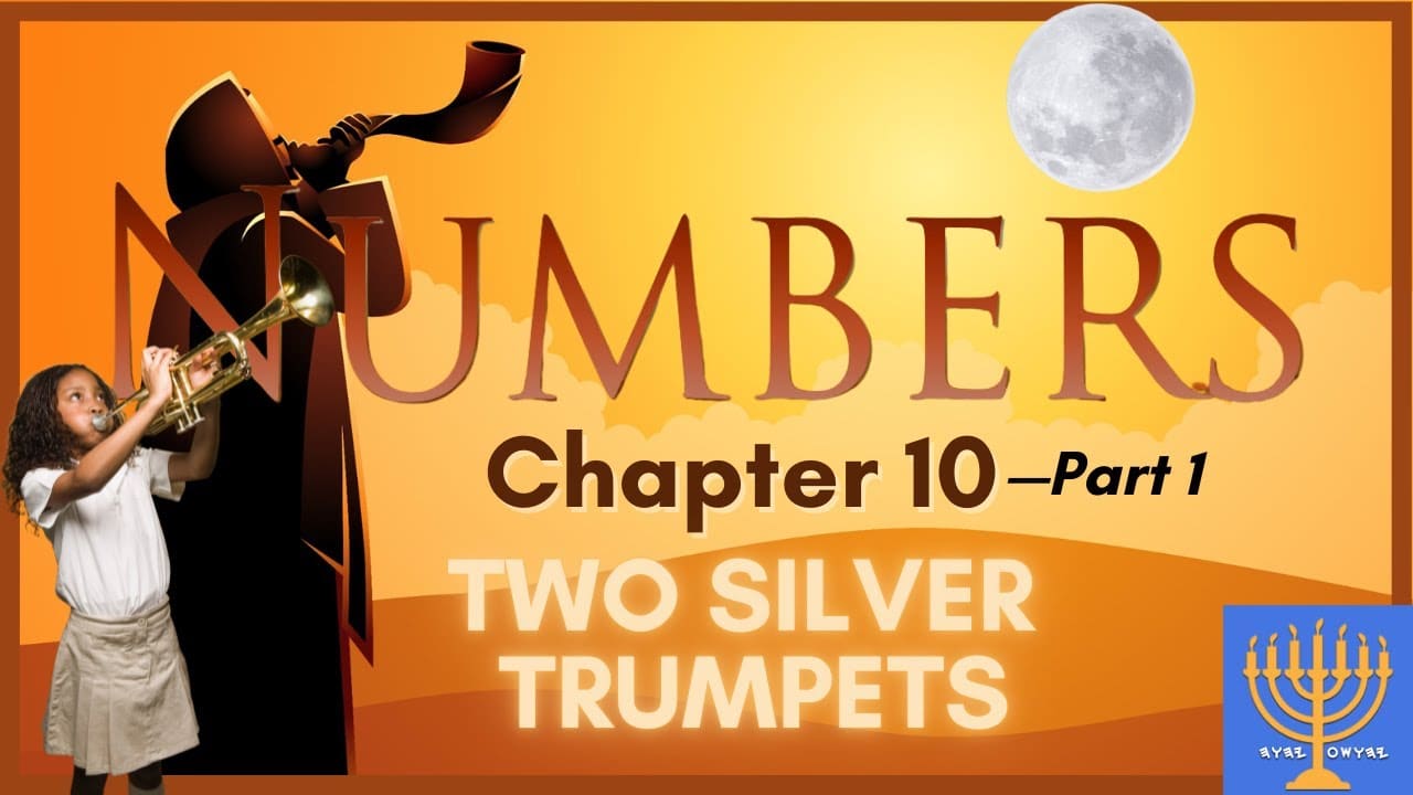 New Moon Trumpet Blowing, Etc. / Two Silver Trumpets (Numbers 10, Part ...