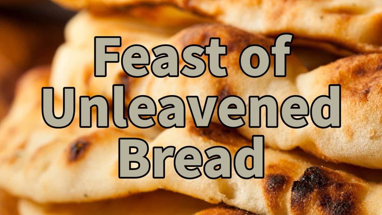 Feast of Unleavened Bread - Assembly of Yahuah