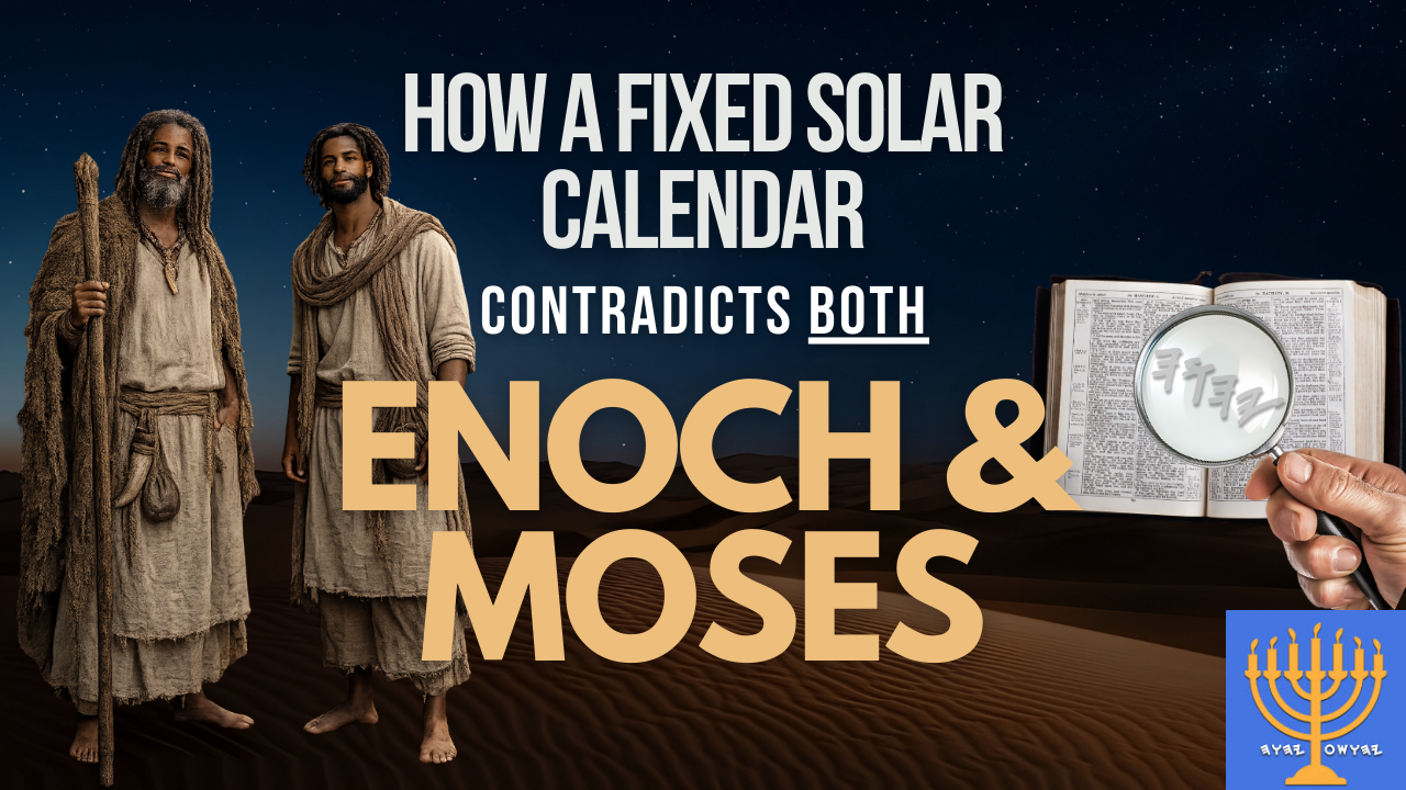 How the Fixed Solar Calendar Contradicts Both Enoch & Moses - Assembly ...